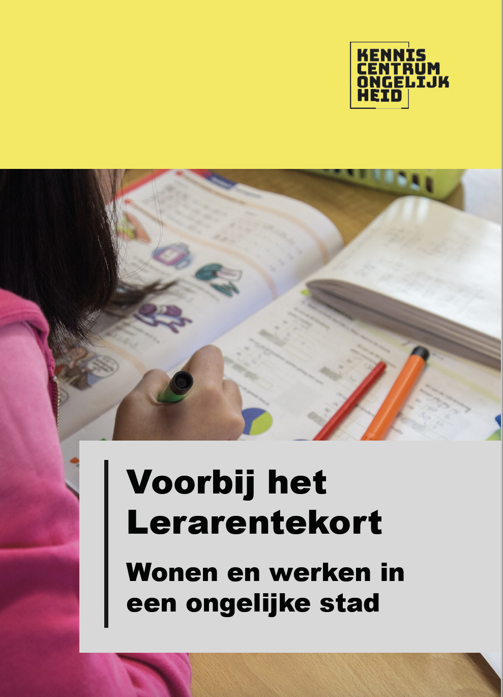 Voorbij het Lerarentekort – Kenniscentrum Ongelijkheid